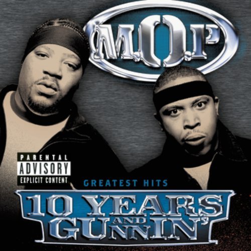 M.O.P. - 10 Years And Gunnin' [Used Vinyl] – Tonality Records