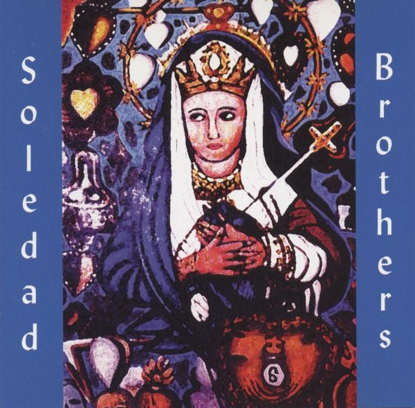 Soledad Brothers - Steal Your Soul And Dare Your Spirit To Move [Used ...